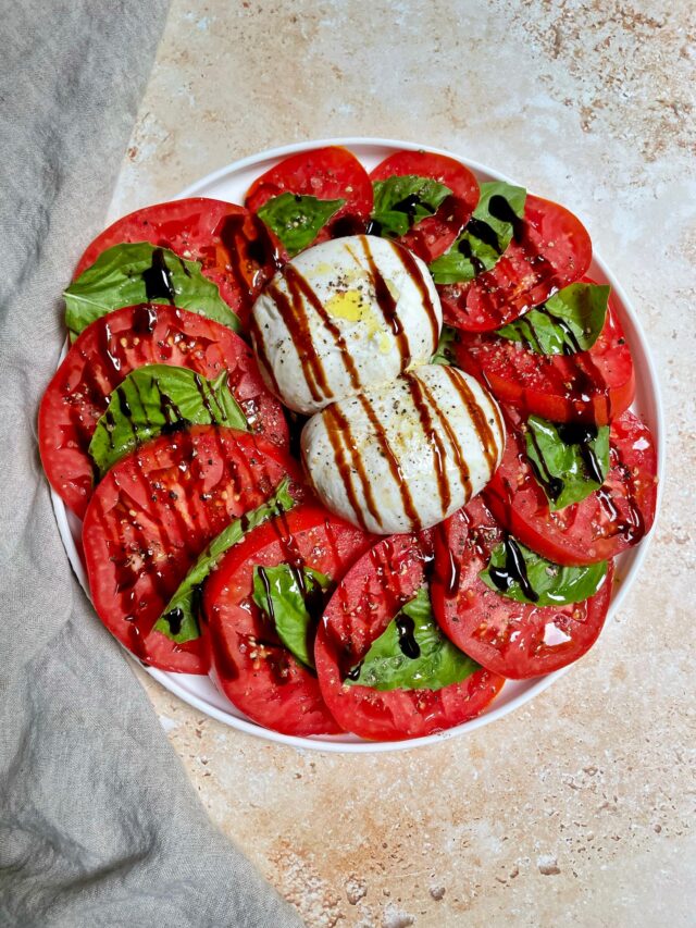 Burrata Caprese - thechowdown